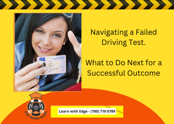 Navigating a Failed Driving Test - What to Do Next for a Successful ...